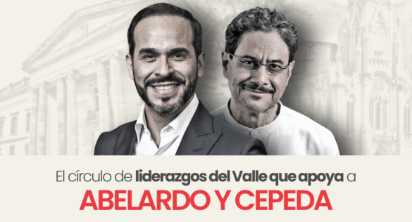 El círculo de liderazgos del Valle que apoya a Abelardo y Cepeda